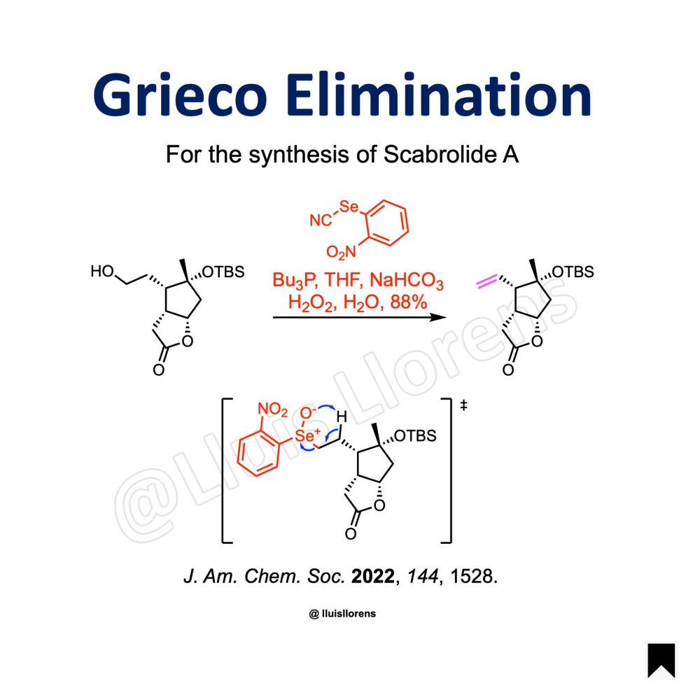 Grieco Elimination - NROChemistry